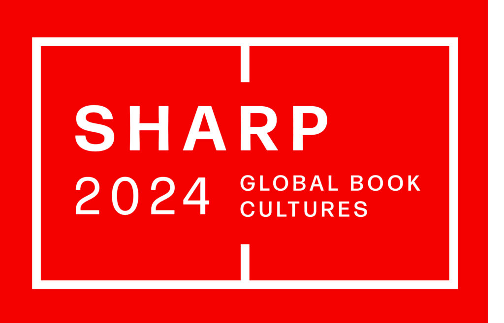 SHARP conference 2024 - Centre for Book Cultures and Publishing