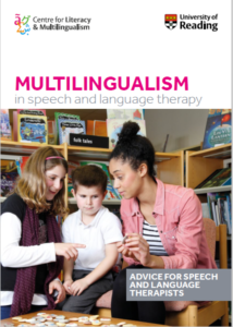 Multilingualism: Handouts and videos for parents, teachers and SLTs ...