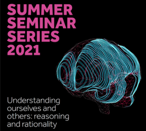 Summer Seminars: Reasons and rationality - The Reading Centre for ...